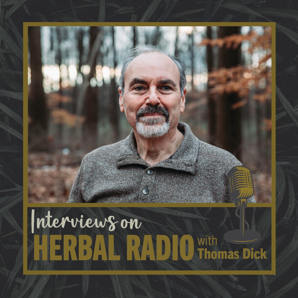 Interviews on Herbal Radio with Thomas Dick | Featuring David Winston